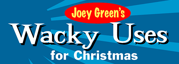 Christmas: Wacky Uses